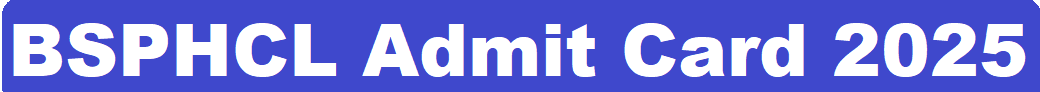 BSPHCL Technician III Admit Card 2025 Official link ‣ Anil Sir ITI