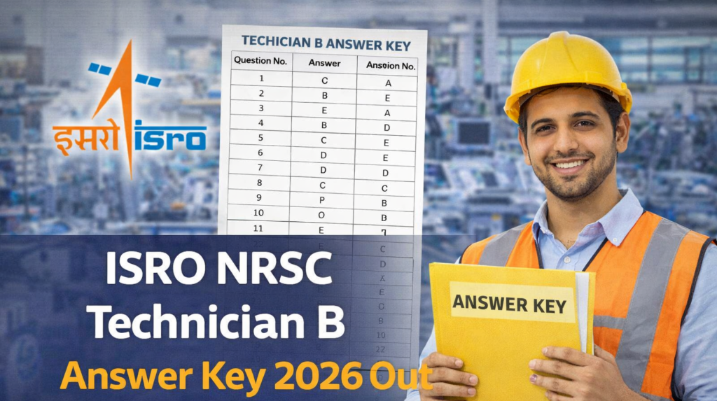 ISRO NRSC Technician B Answer key 2026 Out - Anil Sir ITI