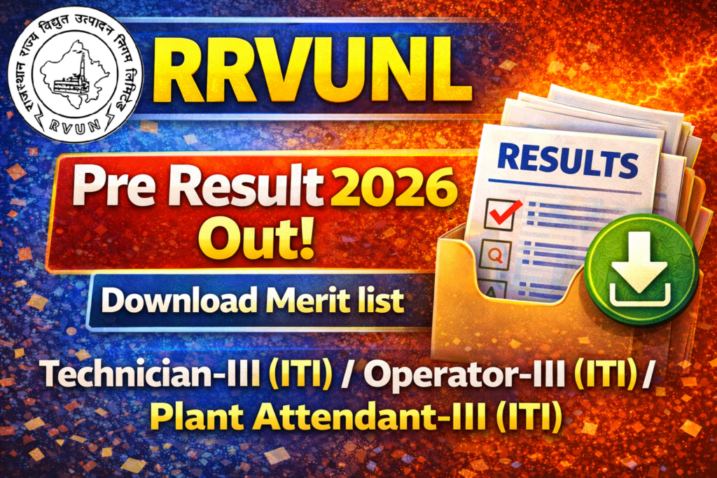 RRVUNL Technician III Result 2026 Out - Anil Sir ITI